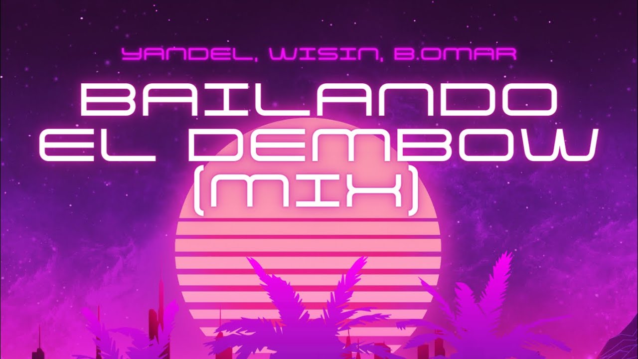 Yandel ft. Wisin - Bailando El Dembow Live (Mix By B.Omar) - YouTube