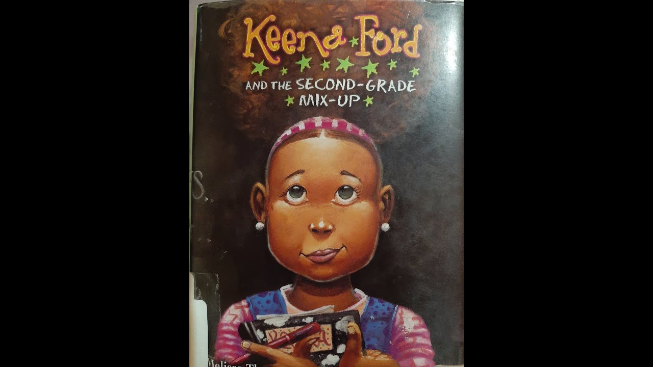 Part 7: Keena Ford and the Second-Grade Mix-Up - YouTube
