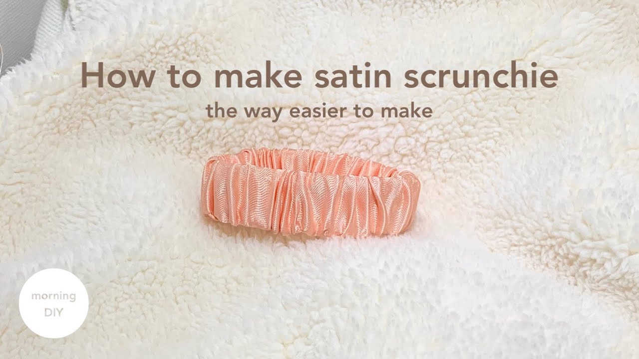 Easier way DIY Scrunchie Tutorial | How to Make a Scrunchie - YouTube