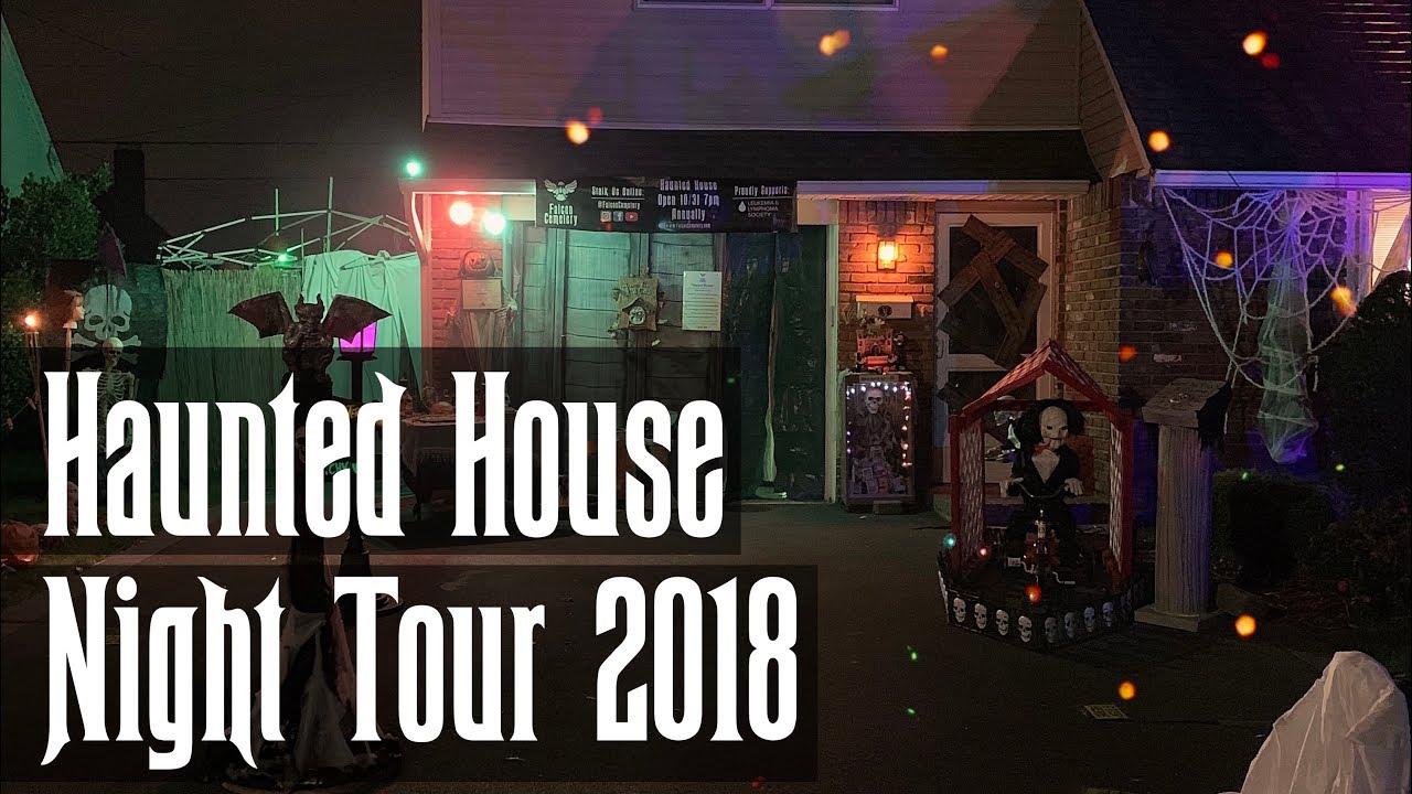 Haunted House 2018 - Night Tour (4/4) - YouTube