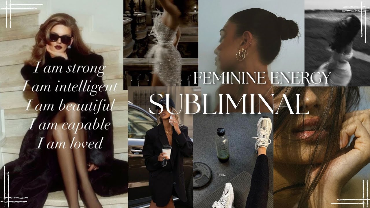 FEMININE ENERGY SUBLIMINAL glow up • confidence • magnetism - YouTube