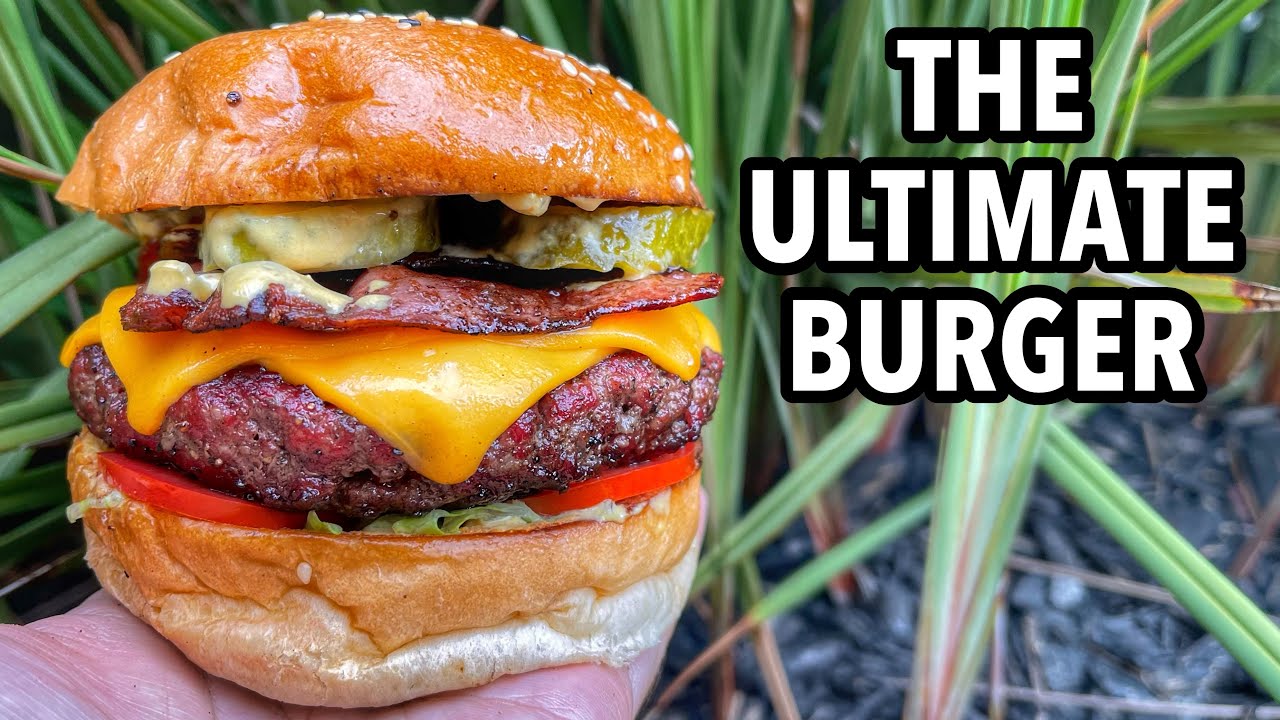 How to Make the ULTIMATE Burger - YouTube