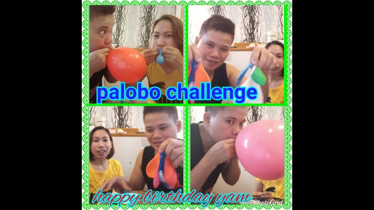 Palobo challenge! 😅🎈🎈🎈 - YouTube
