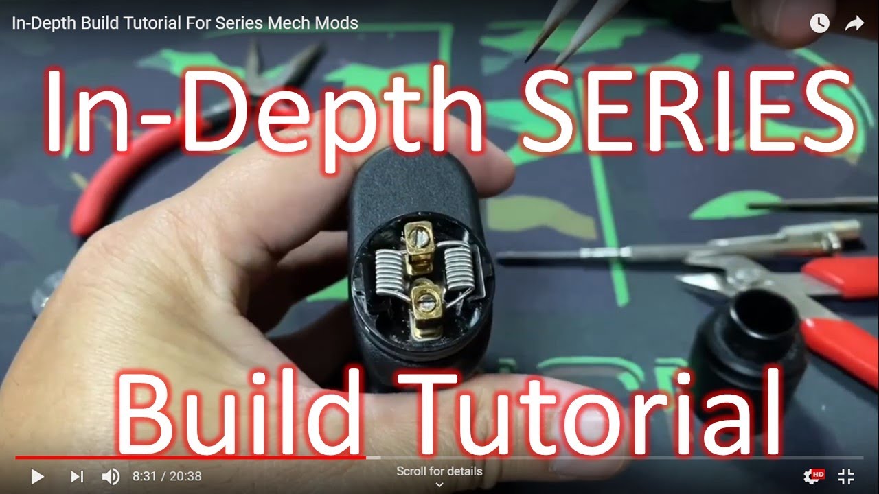 In-Depth Build Tutorial For Series Mech Mods - YouTube