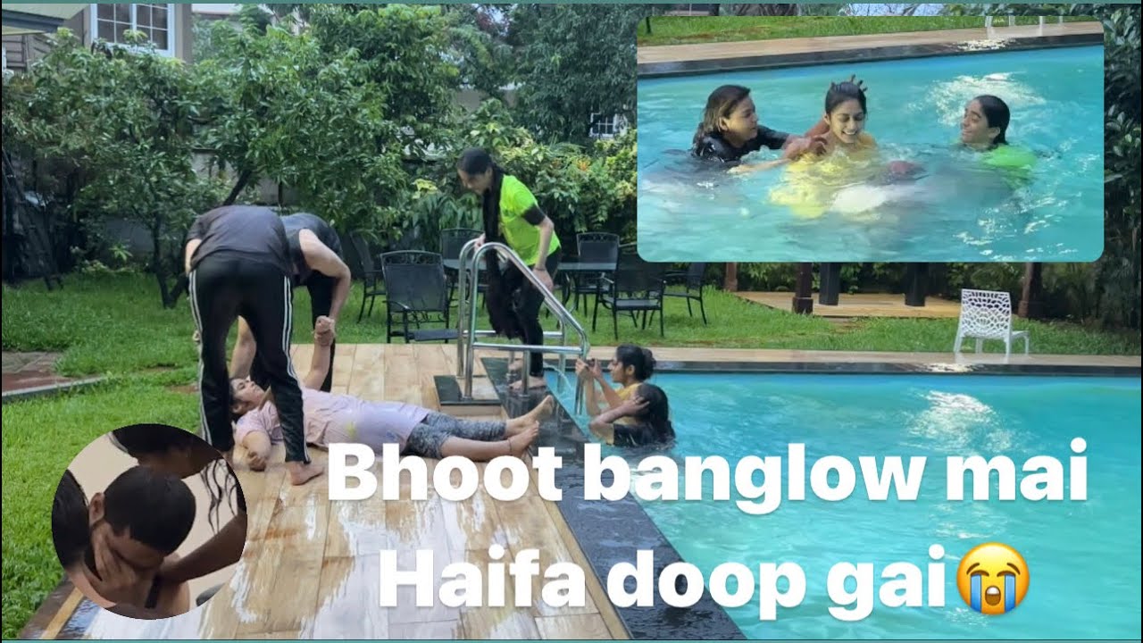 Bhoot banglow mai Haifa doop gai😱 || Haifa’s vlog || prank on aaltu ...