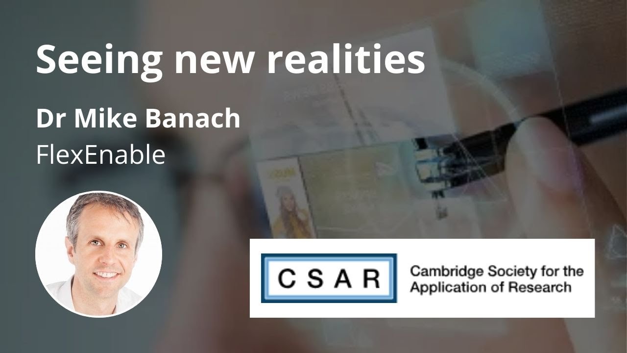 "Taking Organics Electronics from Lab to Fab" Dr. Mike Banach ...