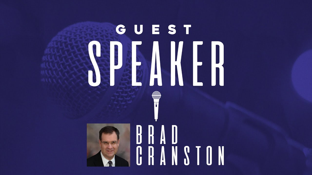 Guest Speaker - Brad Cranston - YouTube