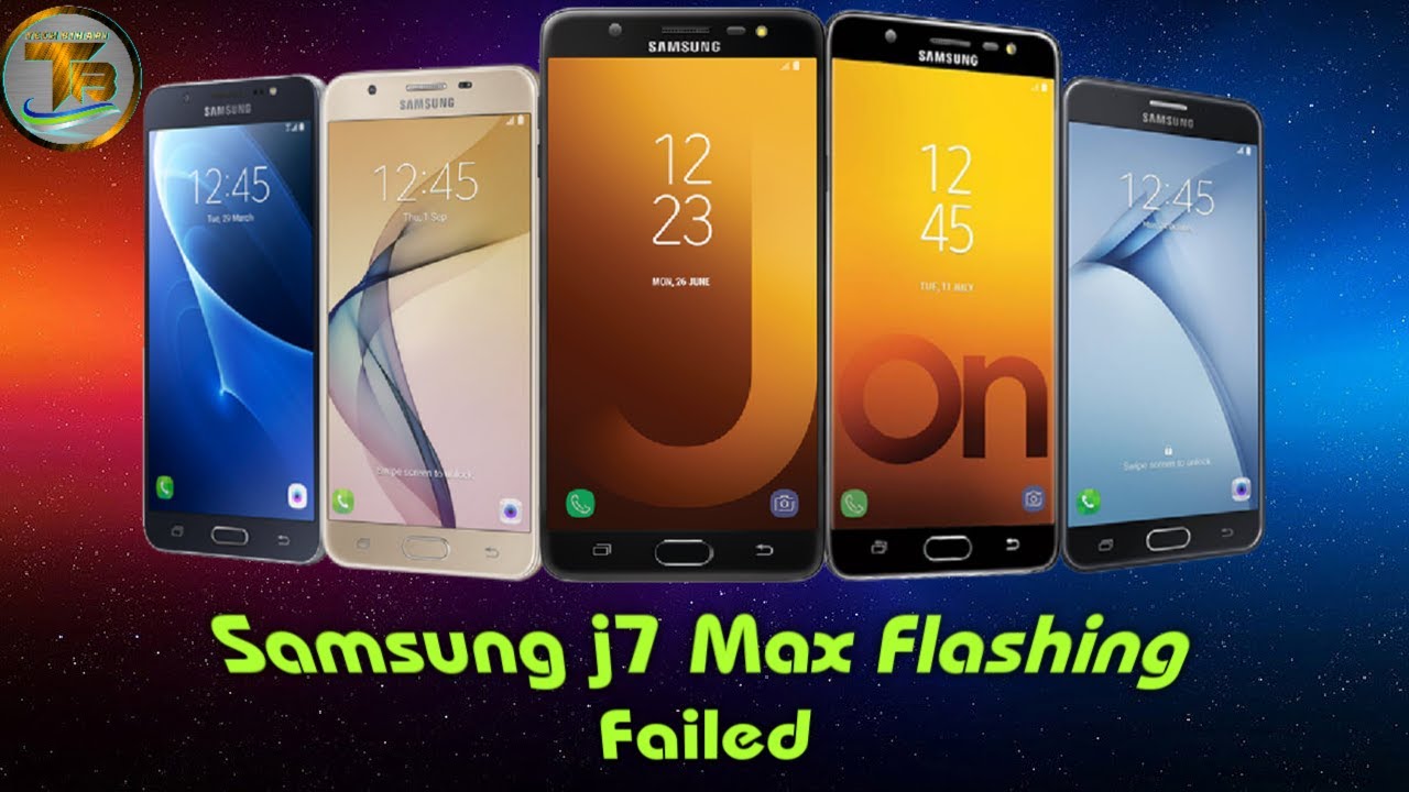 Samsung G615f Flashing Error|samsung j7 max flash file download - YouTube