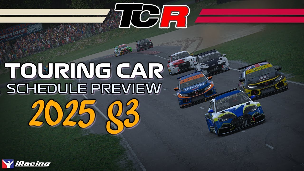 The Touring Car Schedule & League Preview Season 3 2025! | iRacing TCR ...