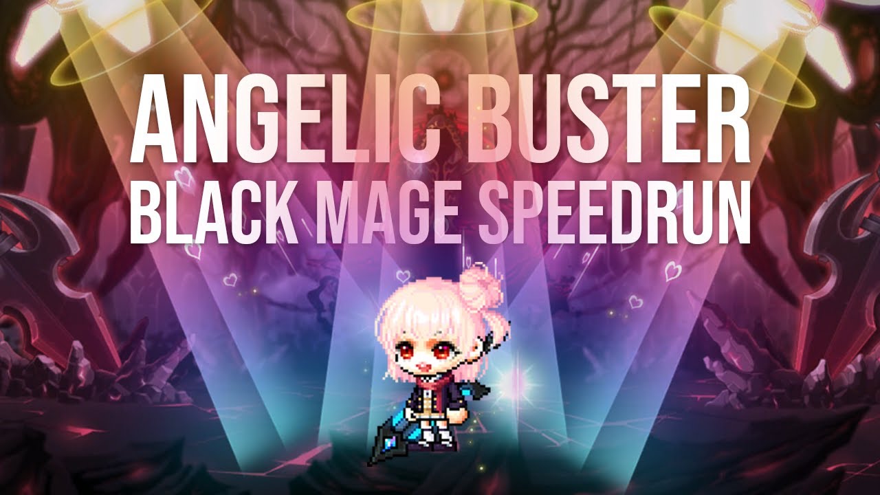 [EU Reboot] Angelic Buster Black Mage Solo (23:58) - YouTube