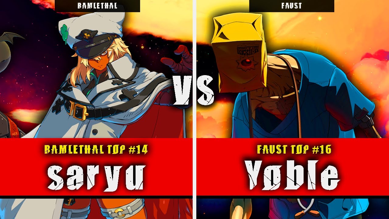 GGST | saryu (Ramlethal) VS Yoble (Faust) | Guilty Gear Strive High ...