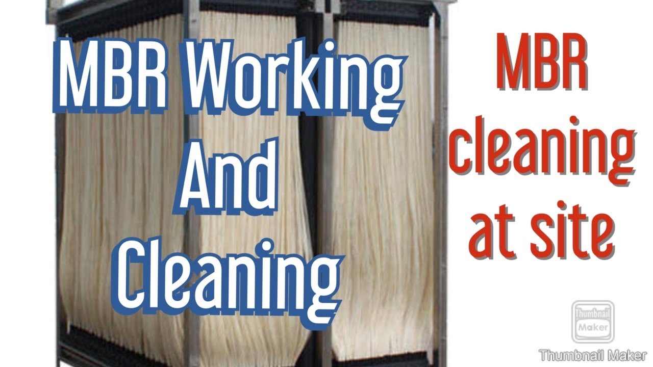 MBR working and cleaning, MBR working, MBR chemicals used, MBR ...