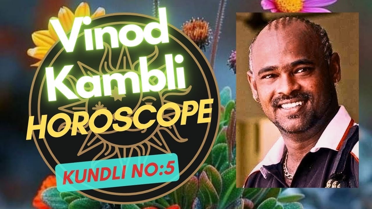 Vinod Kambli Horoscope / Kundli - Astrologer Amit Ghildiyal - YouTube