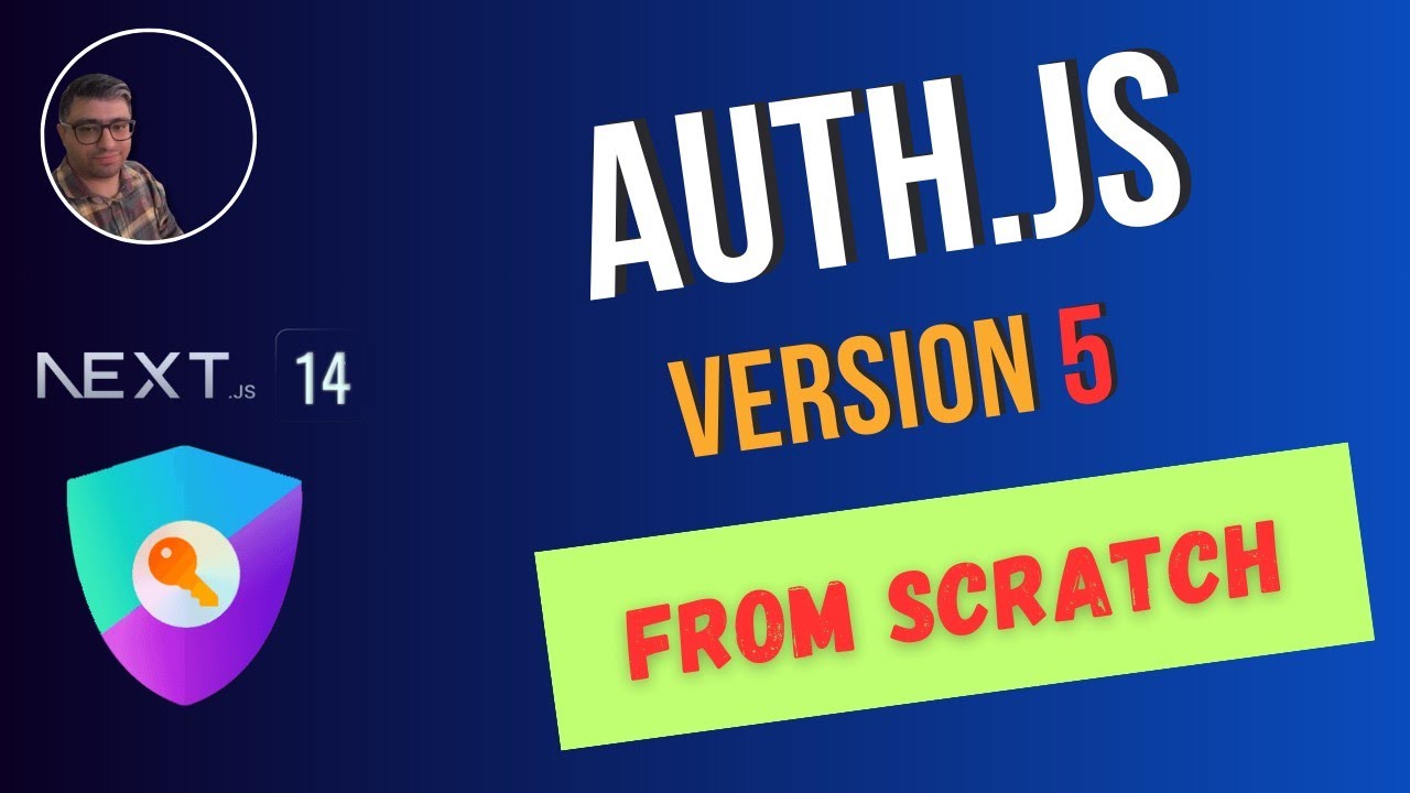 Auth.js V5 From Scratch - YouTube Auth.js V5 From Scratch - YouTube