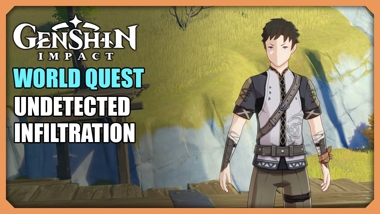 Undetected Infiltration | World Quest | Genshin Impact - YouTube