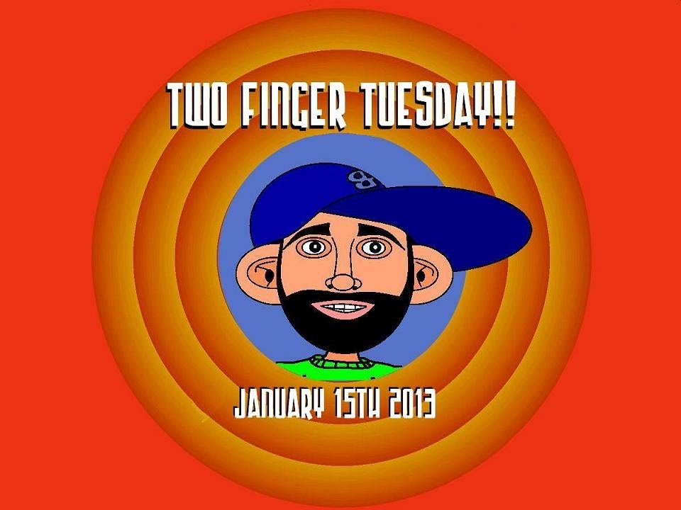 Two Finger Tuesday!! (1-15-13) - YouTube