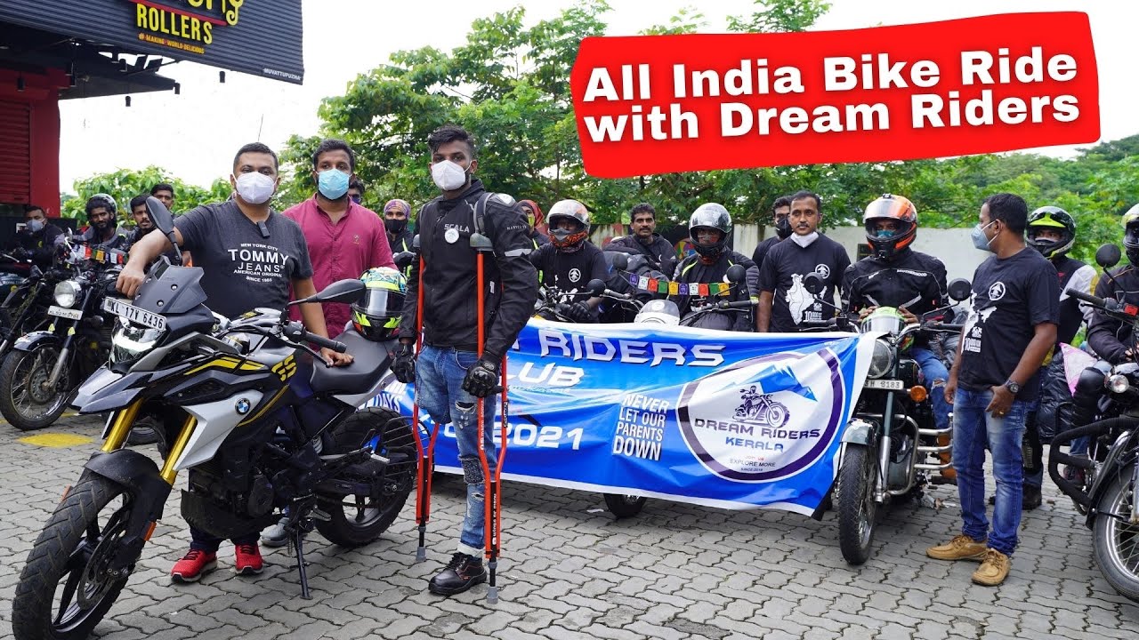 All India Bike Ride with Dream Riders Kerala, ഡ്രീം റൈഡേഴ്‌സിനൊപ്പം ഒരു ...
