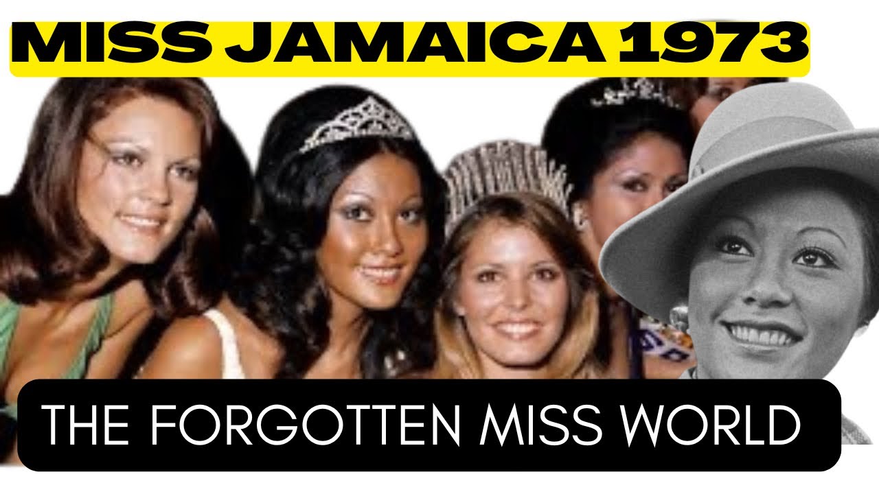 Miss Jamaica 1973 | The Forgetten Miss World - YouTube