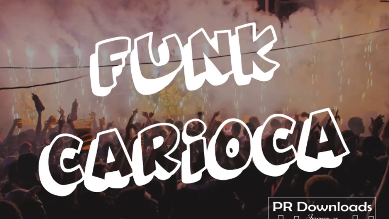 Melhores do Funk Hit Carioca ( As Mais Tocadas ) - YouTube