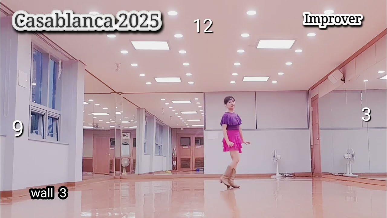 초중급 Casablanca 2025 Count:32 Wall:4 Level:Improver - YouTube