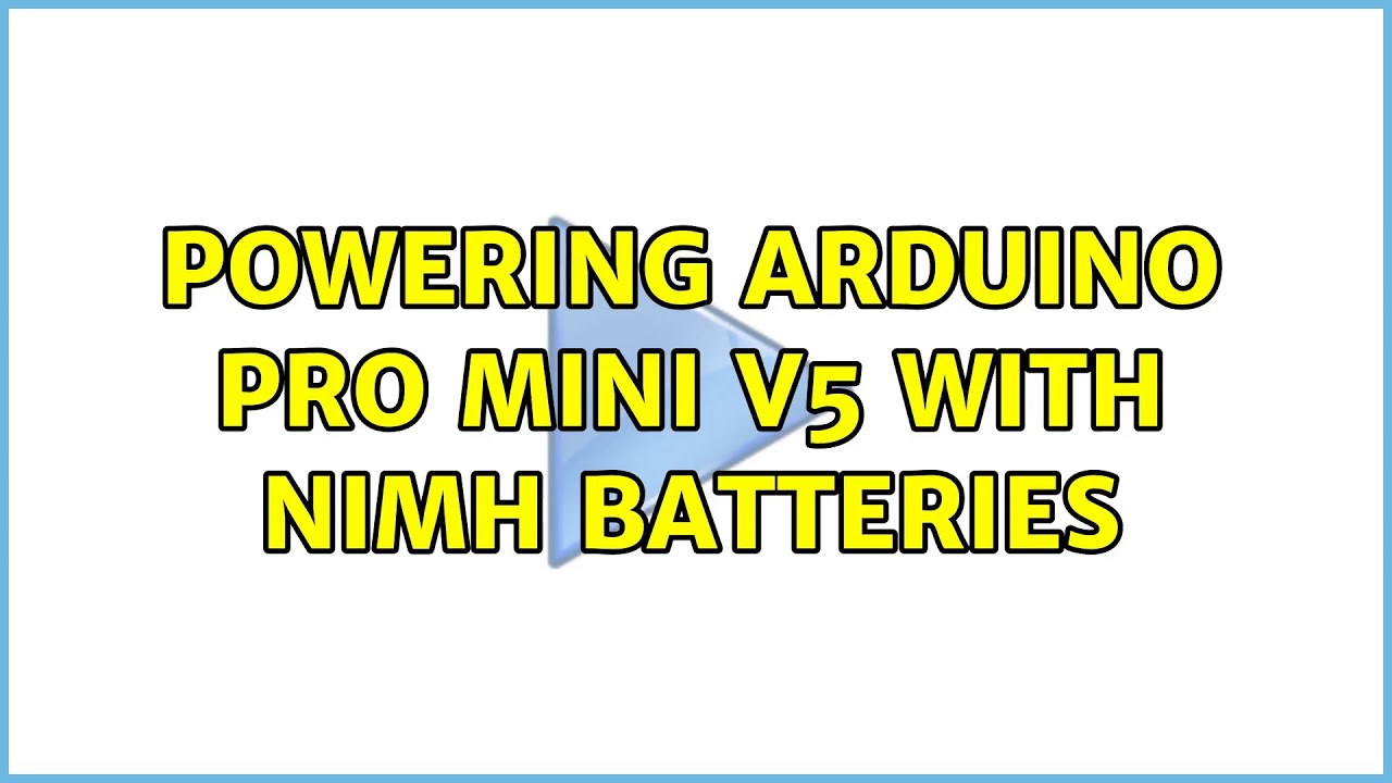 Powering Arduino pro mini v5 with NimH batteries - YouTube