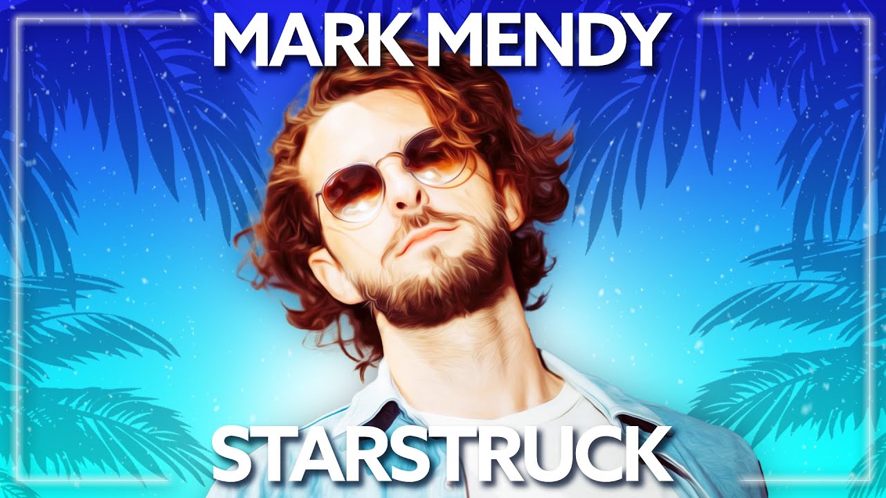 Mark Mendy & Hanno - Starstruck (ft. Séb Mont) [Lyric Video] - YouTube ...