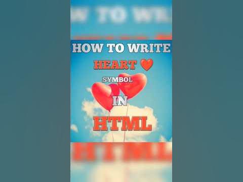 How to write heart symbol 💓 in html ? | #html #htmltutorial #coding # ...