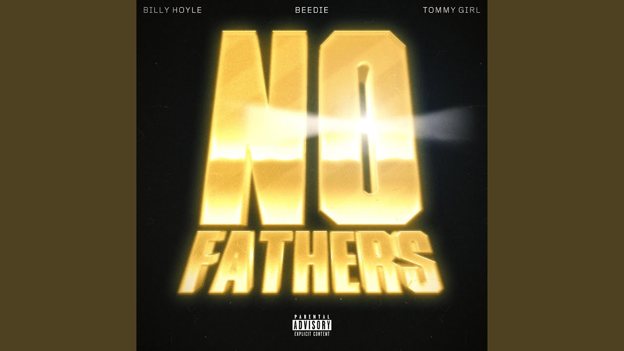 No Fathers (feat. Tommy Girl) - YouTube