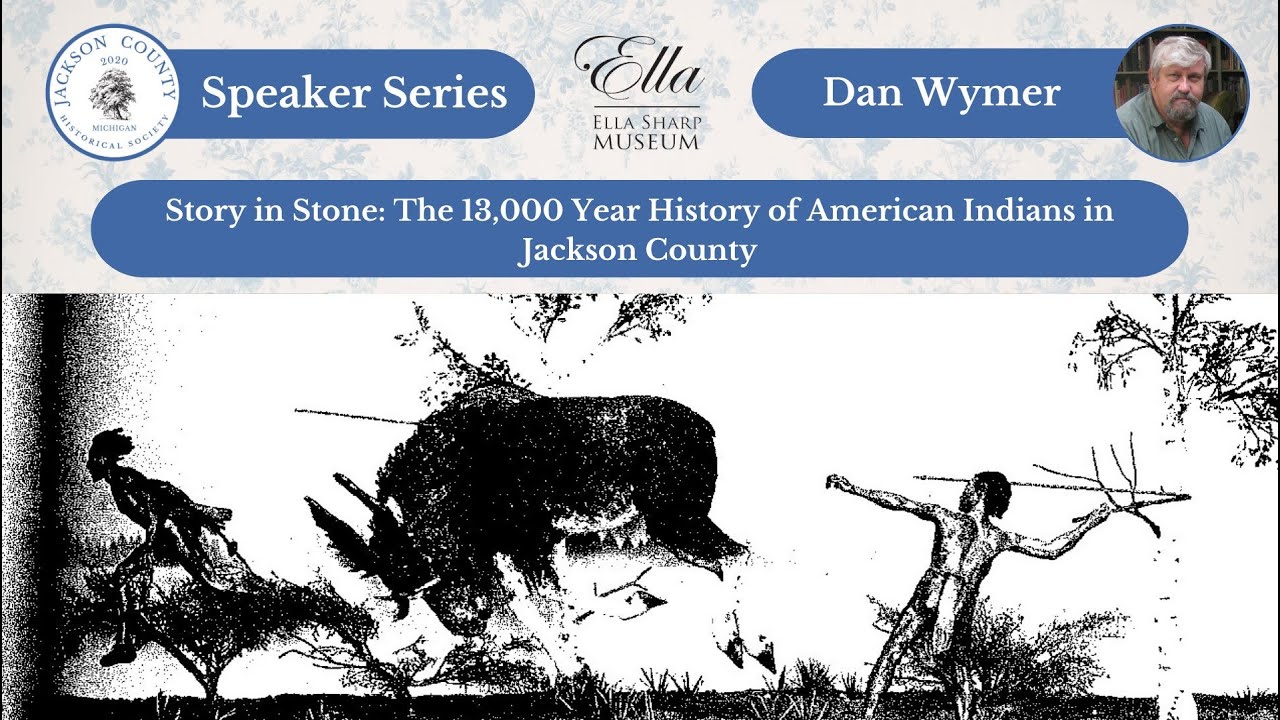 Story in Stone, Second Presentation, Native American History of Jackson ...