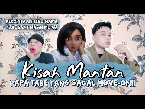 KISAH MANTAN PAPA TABE YANG GAGAL MOVE-ON! Ngelabrak Mama Tabe Tapi Endingnya Malu Sendiri 😂