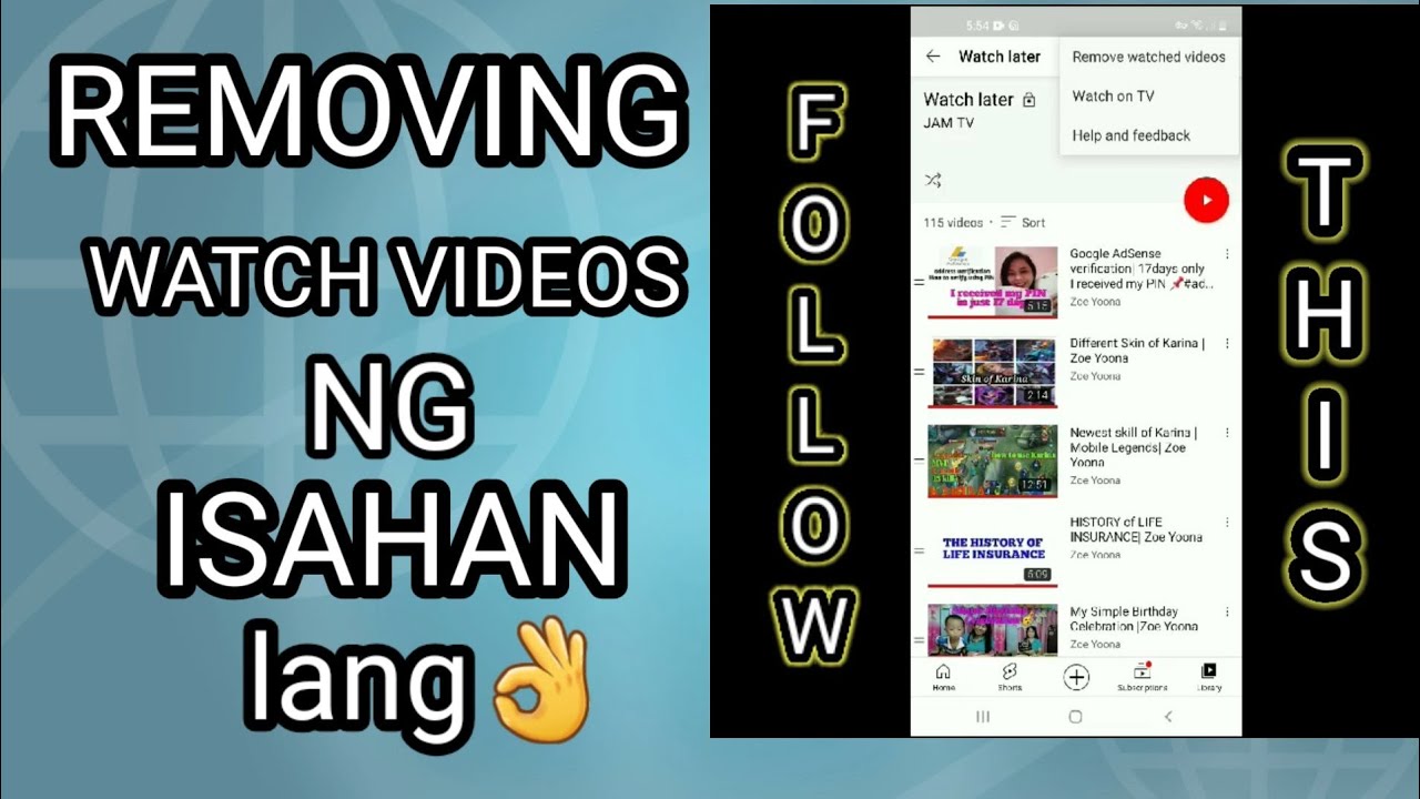 HOW TO REMOVE WACTH LATER VIDEOS NG ISAHAN LANG| CATAMPO FAMILY - YouTube
