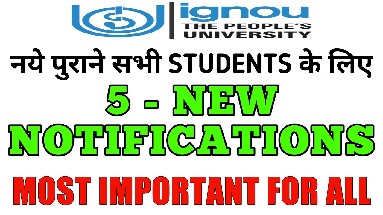 IGNOU 5 NEW NOTIFICATIONS | MOST IMPORTANT FOR ALL STUDENTS By TIPS ...