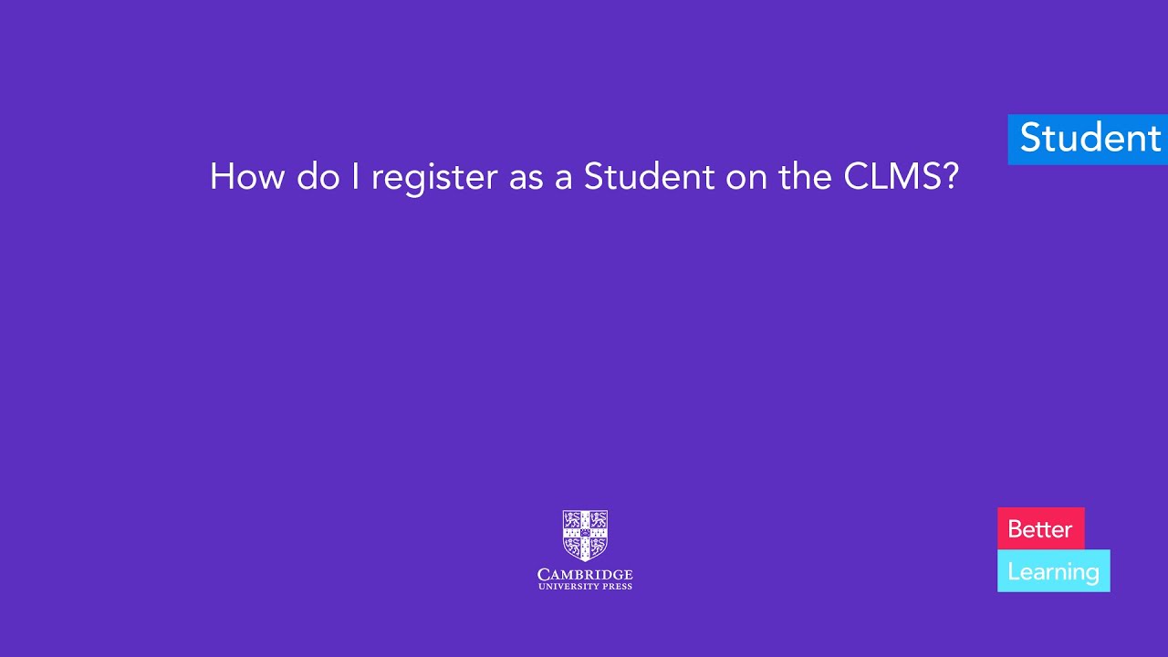 How do I register as a Student on the CLMS? - YouTube