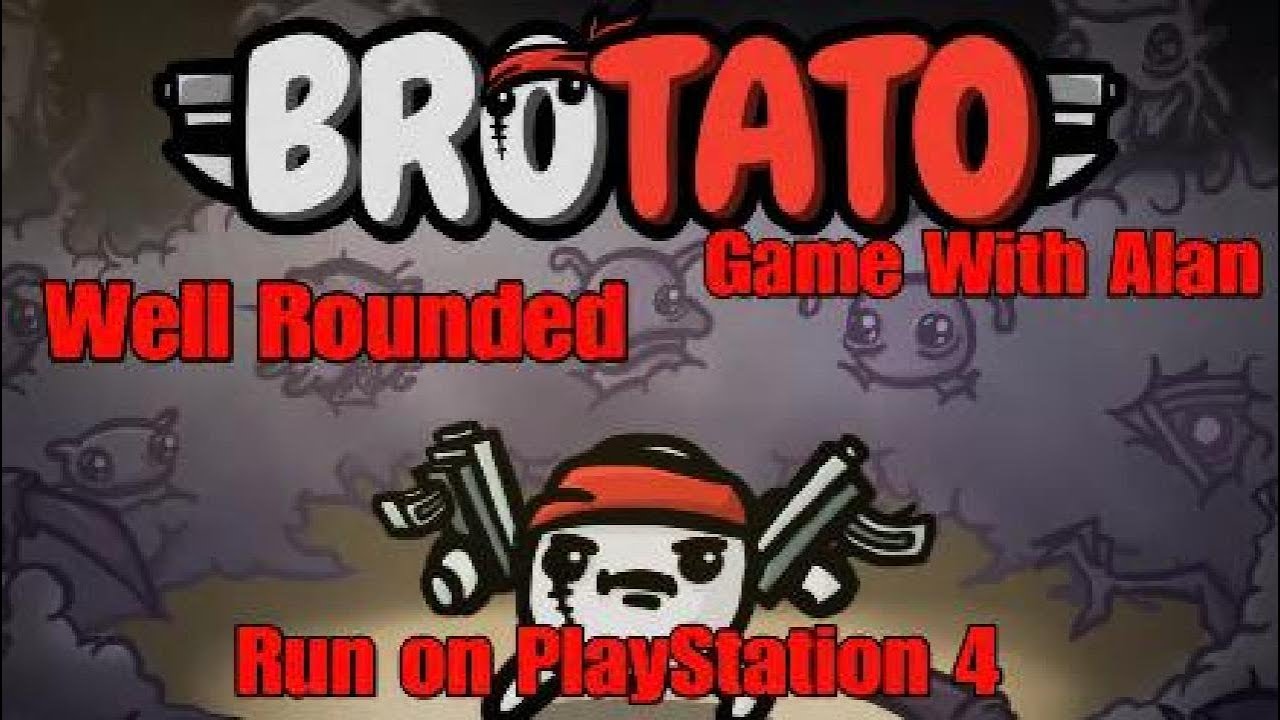 Brotato Well rounded Run on PlayStation 4 - YouTube