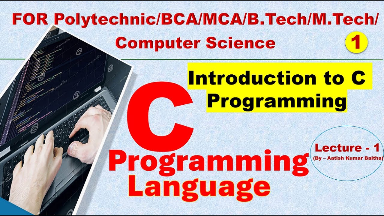 Introduction To C Programming Language C Language C Programming
