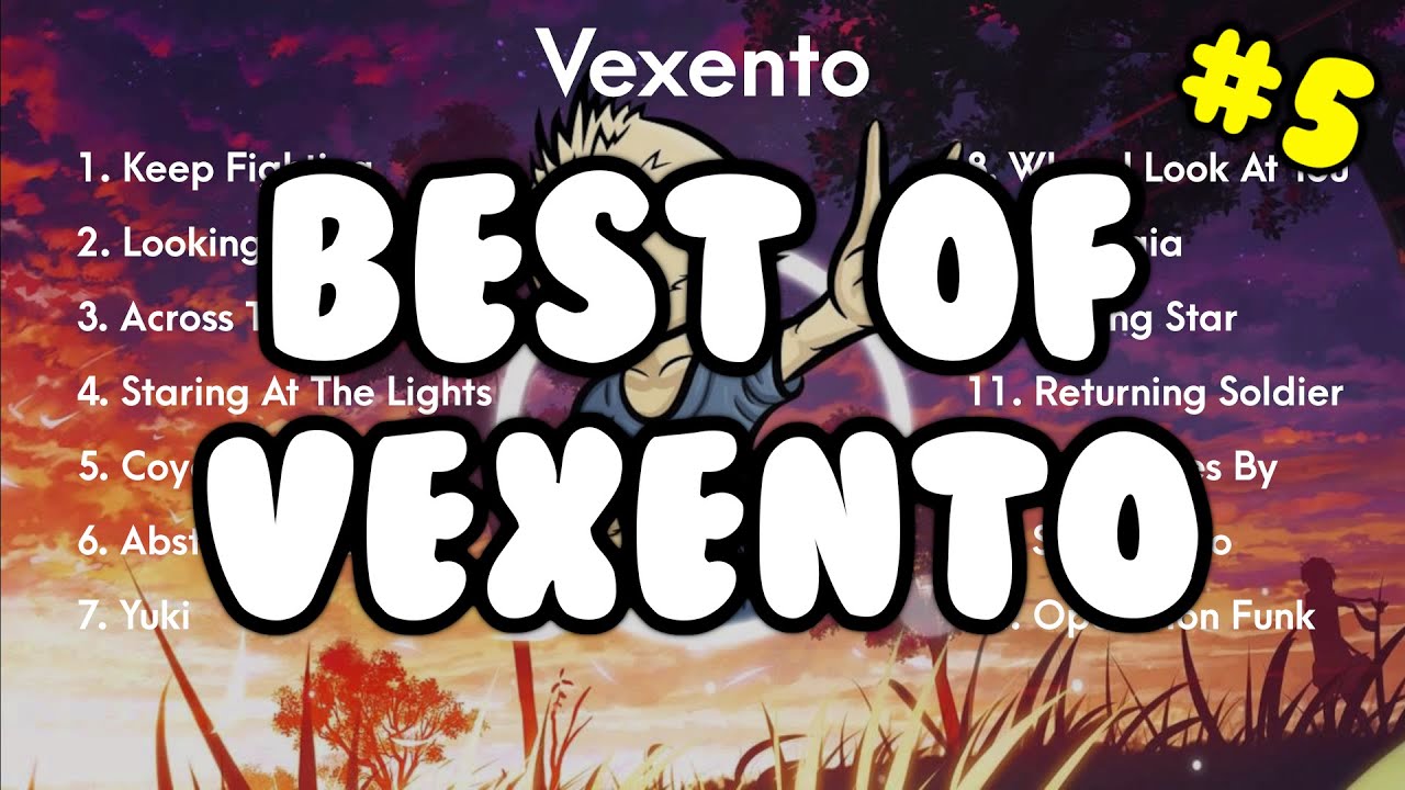14 BEST Vexento Songs #5 - Lyrics Video - YouTube