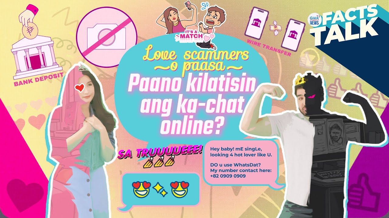 Love scammers o paasa – Paano kilatisin ang ka-chat online? | Facts ...