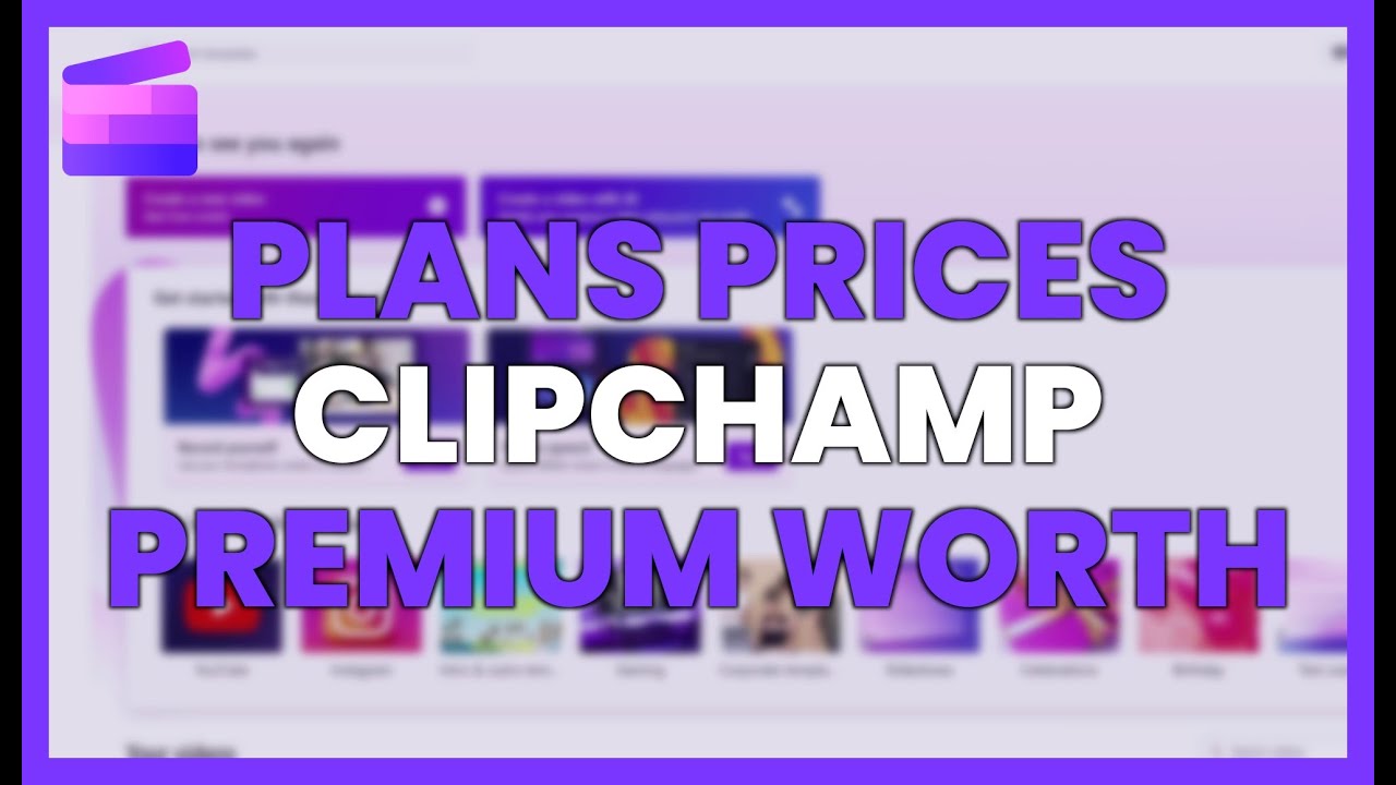 PLANS and PRICES of CLIPCHAMP PREMIUM: is it worth it? - YouTube