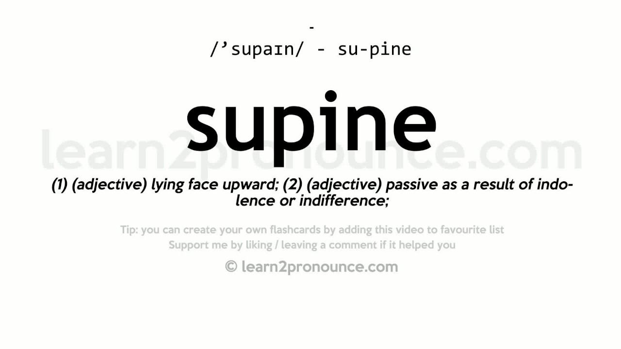 Supine pronunciation and definition - YouTube