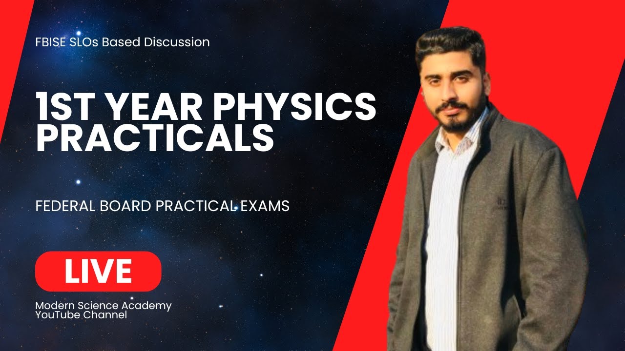 Practicals Class | 1st Year Physics | Federal Board | Live Preparation ...