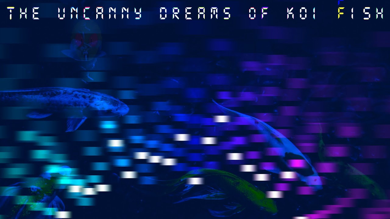 "The Uncanny Dreams of Koi Fish" - Abysmii - YouTube