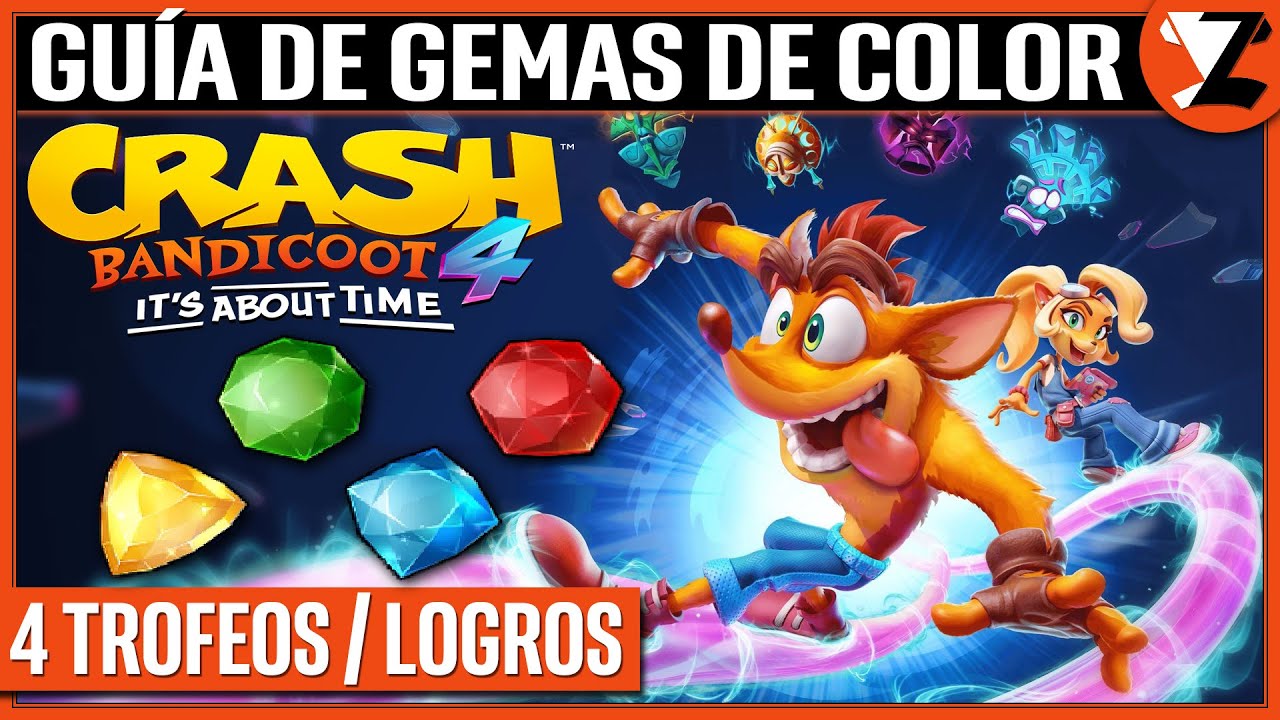 CRASH BANDICOOT 4: Todas las GEMAS de COLOR / Localización de GEMAS de ...
