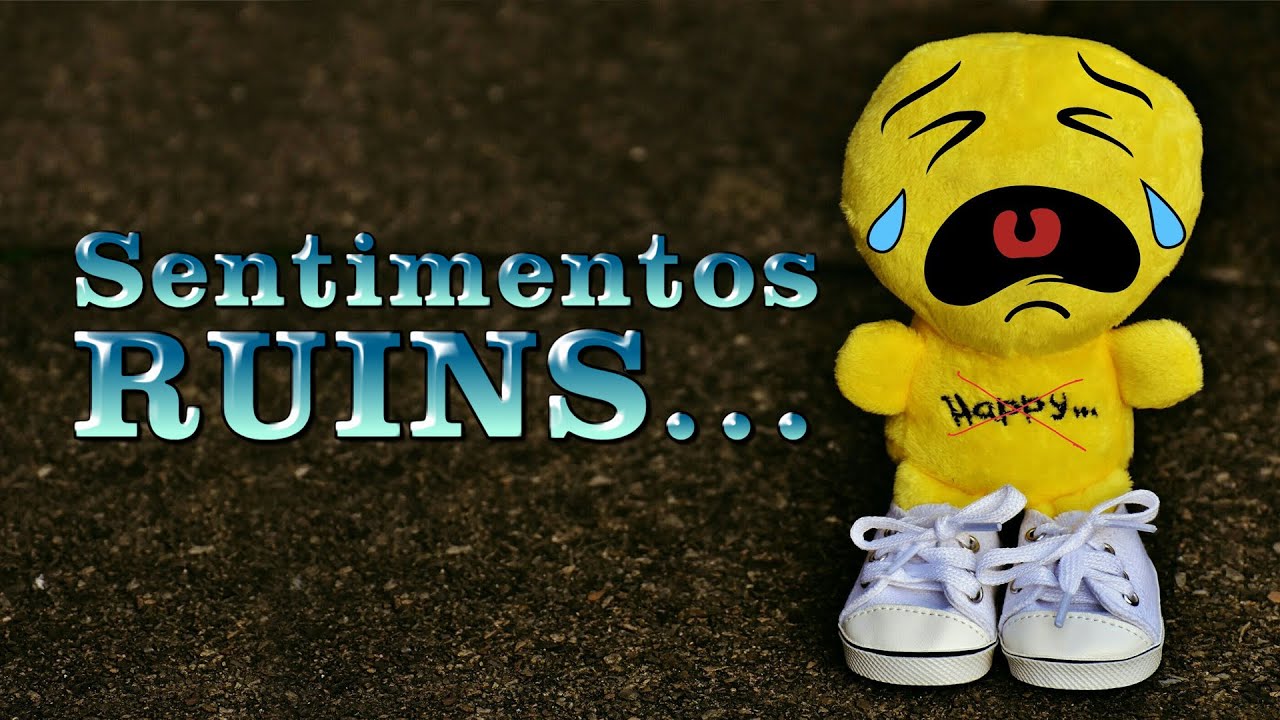 Sentimentos Ruins - YouTube