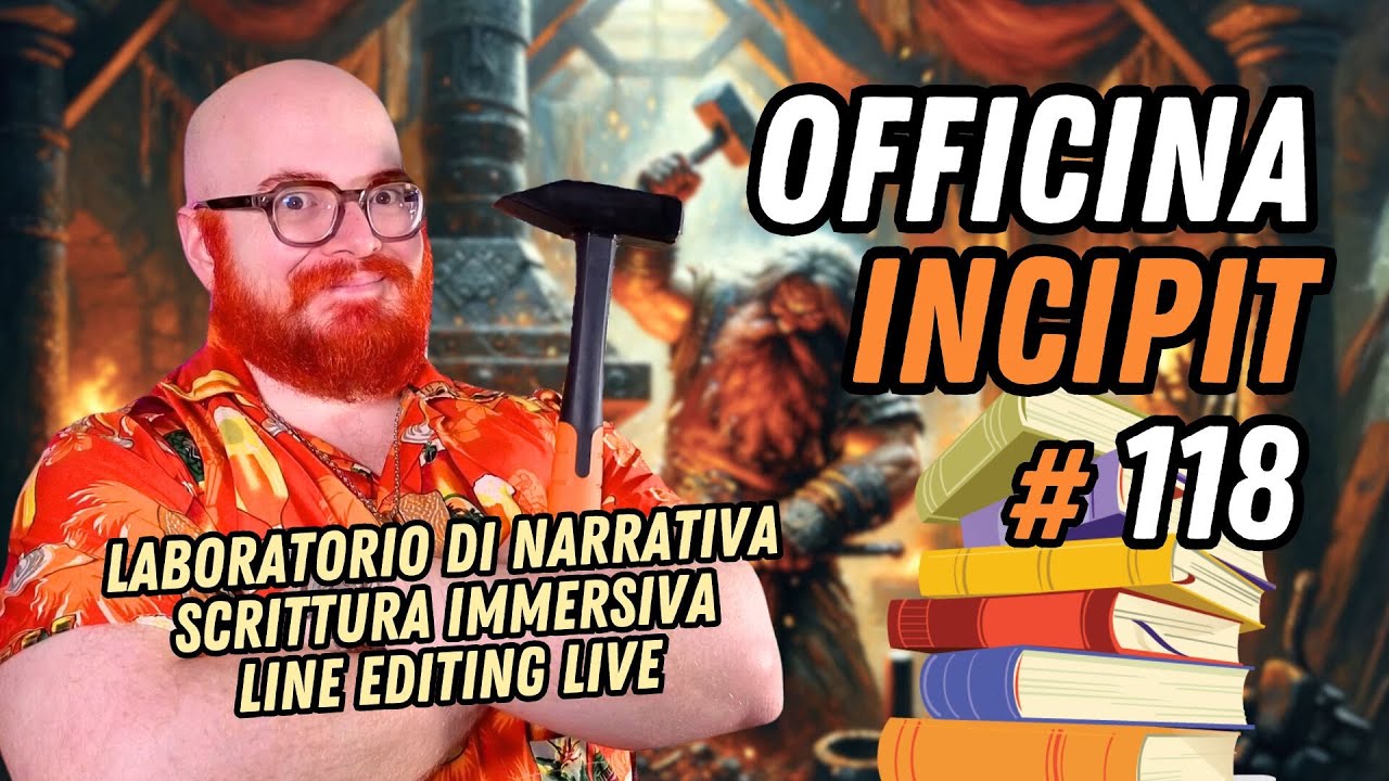 Officina Incipit - Laboratorio di Scrittura Immersiva e Line Editing ...