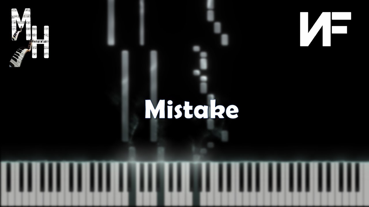 NF - Mistake | Piano Cover + Sheets + MIDI | Magic Hands - YouTube