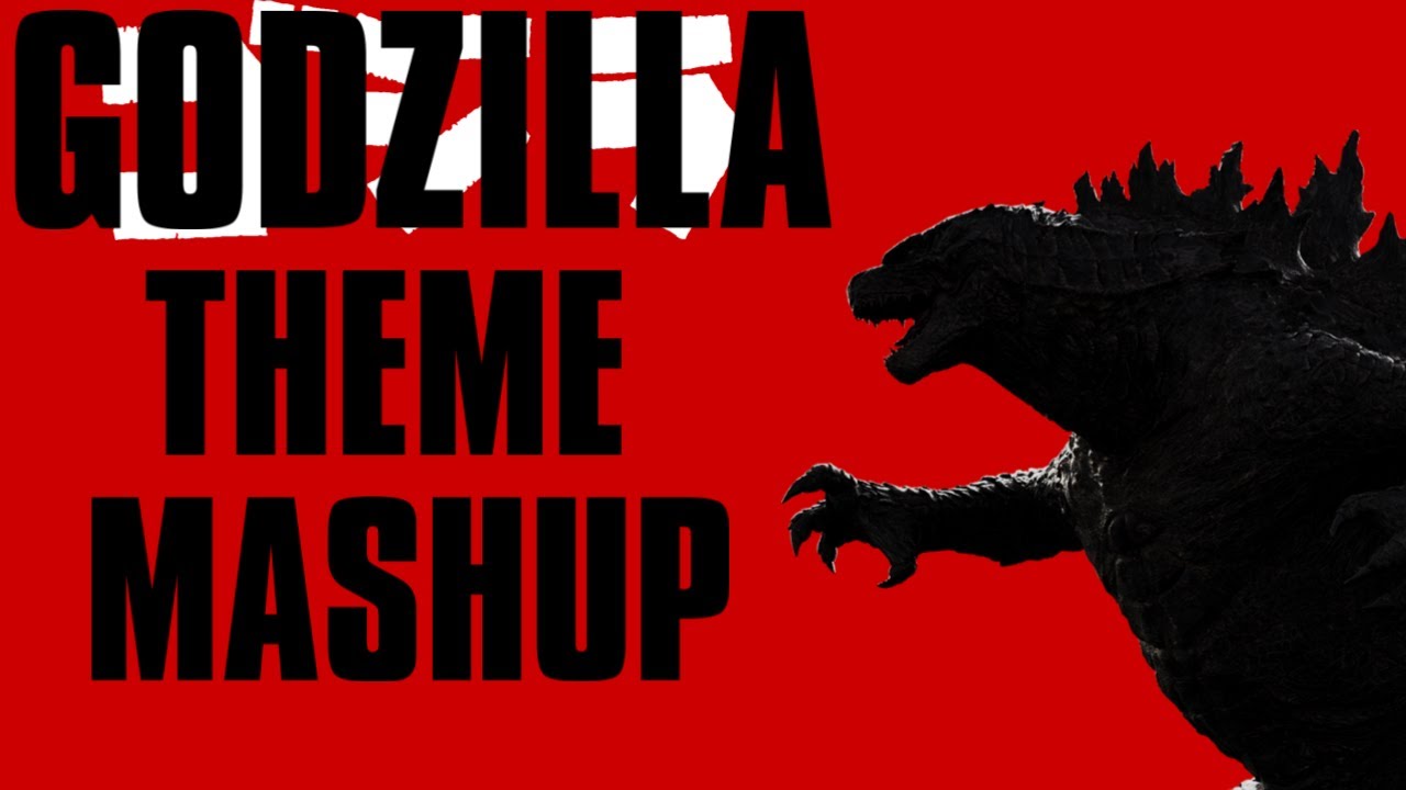 *6 Minute Mix* Godzilla Theme Mashup - YouTube