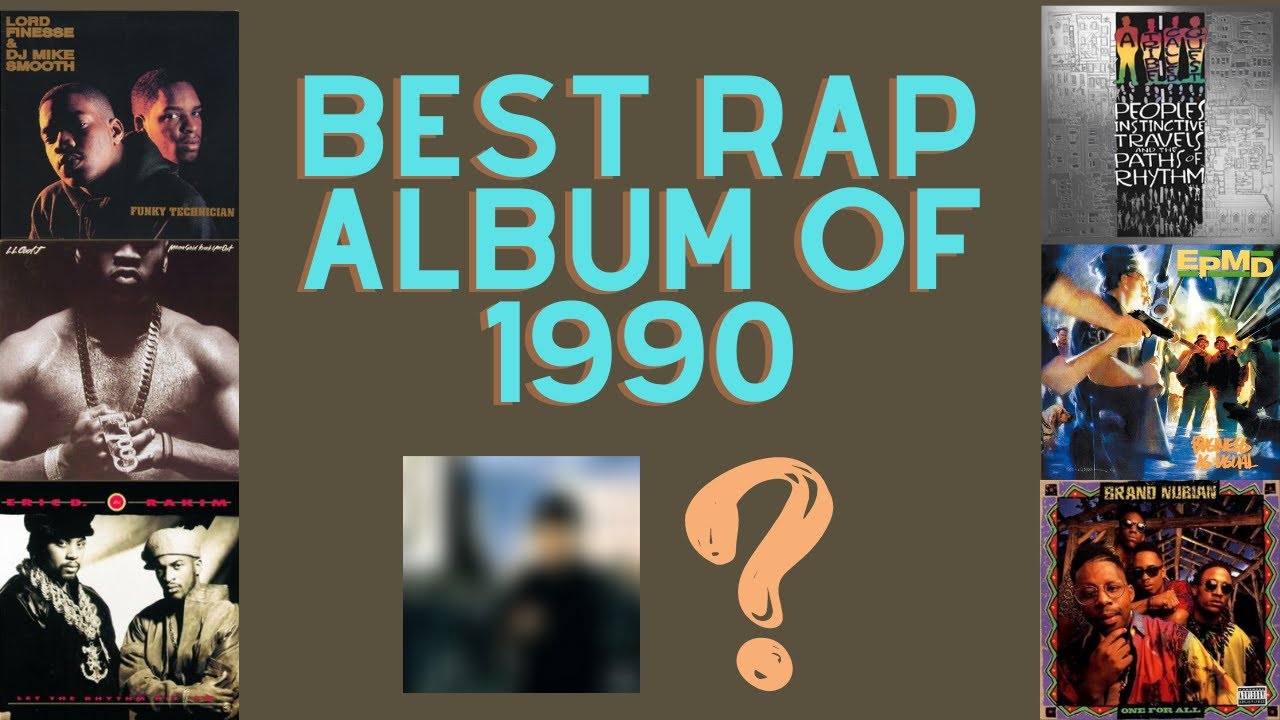 BEST Rap Album of 1990 - YouTube