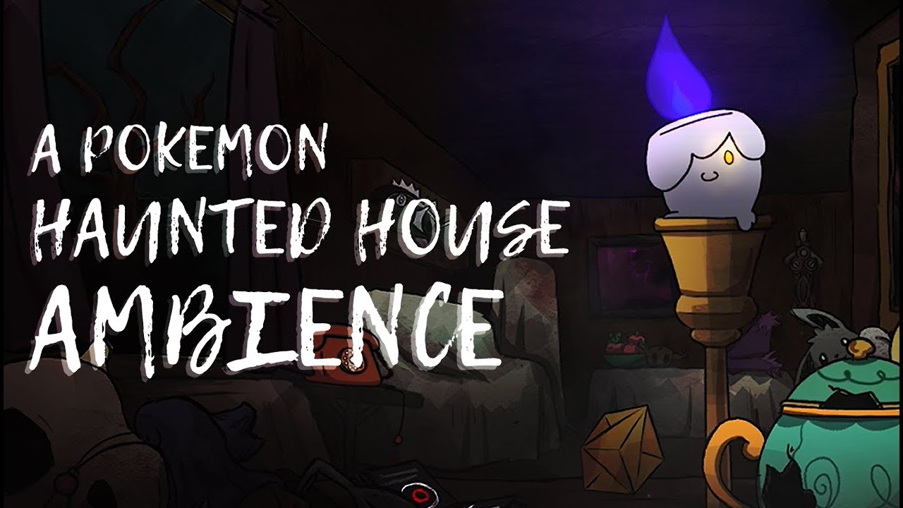 🕯️A Pokemon Haunted House | 👻 Spooky Animated Ambience - YouTube