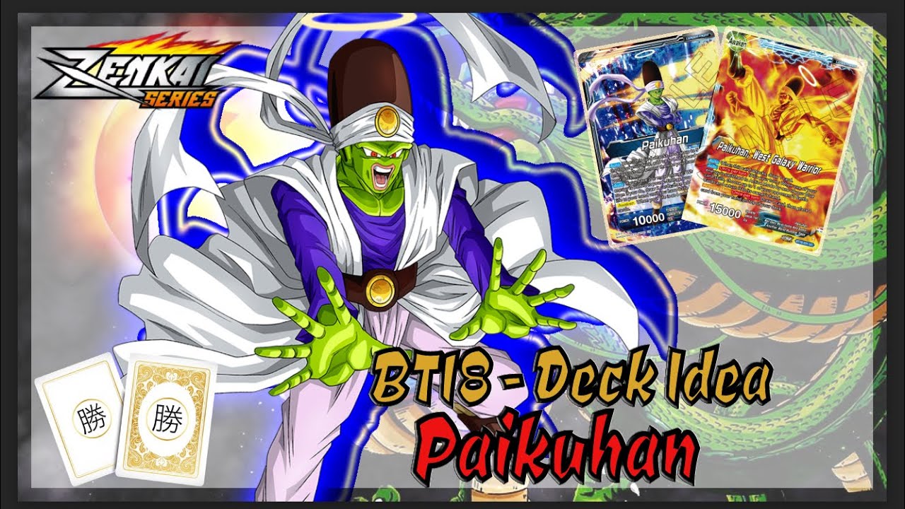 Pikkon BT18 Deck Idea! If it doesnt have Barrier, i will bounce it ...