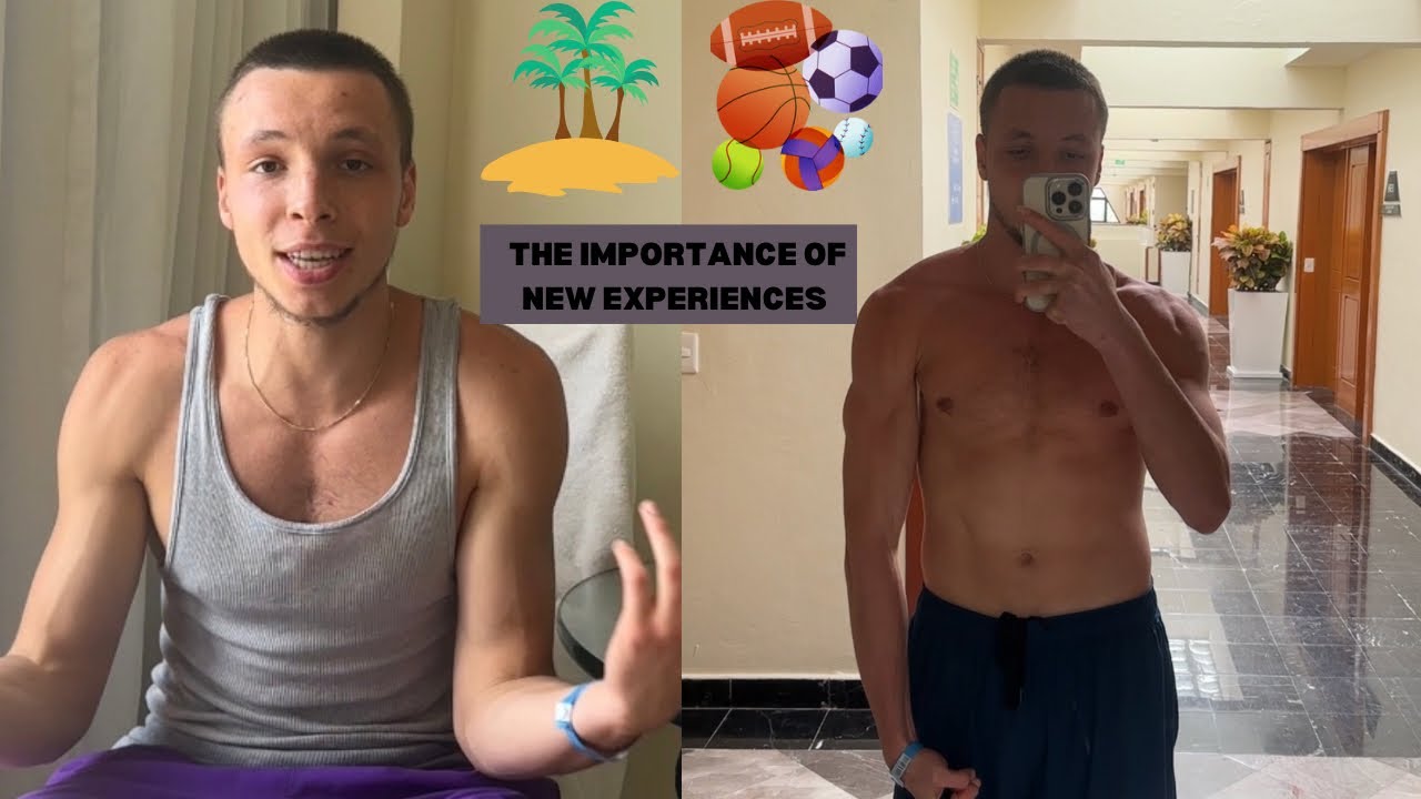 Why New Experiences Are Essential In Life! - YouTube